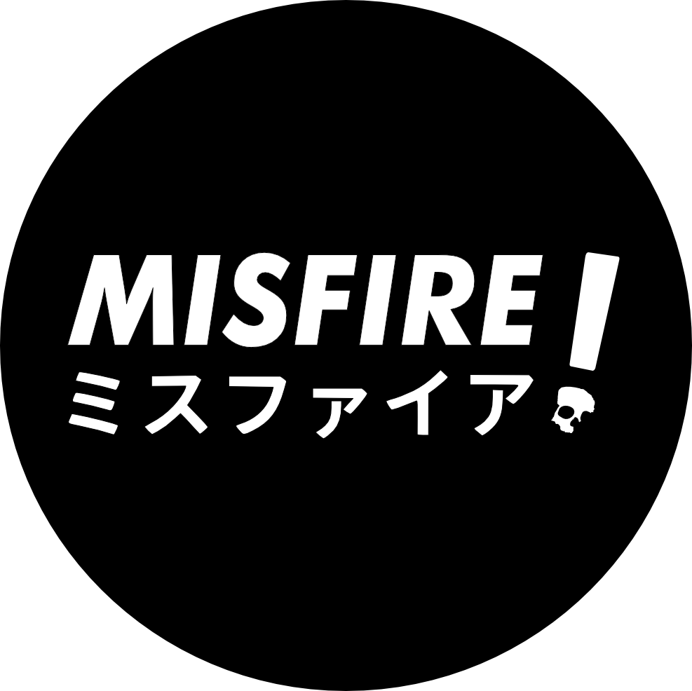 Misfire Minis